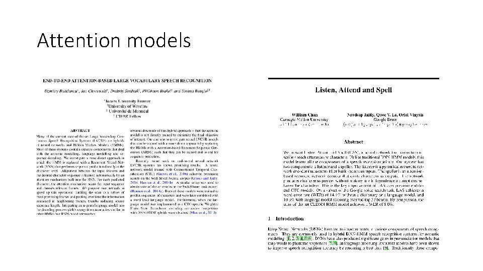 Listen Attend and Spell a brief introduction Dr