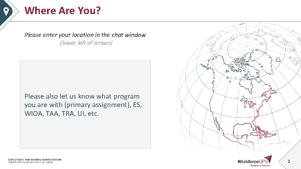 Where Are You Please enter your location in