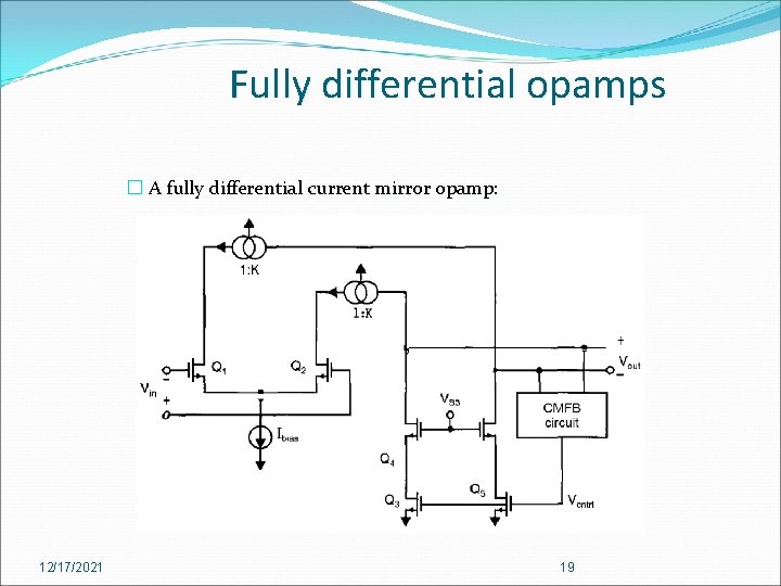 Advanced opamps and current mirrors 12172021 1 Wide