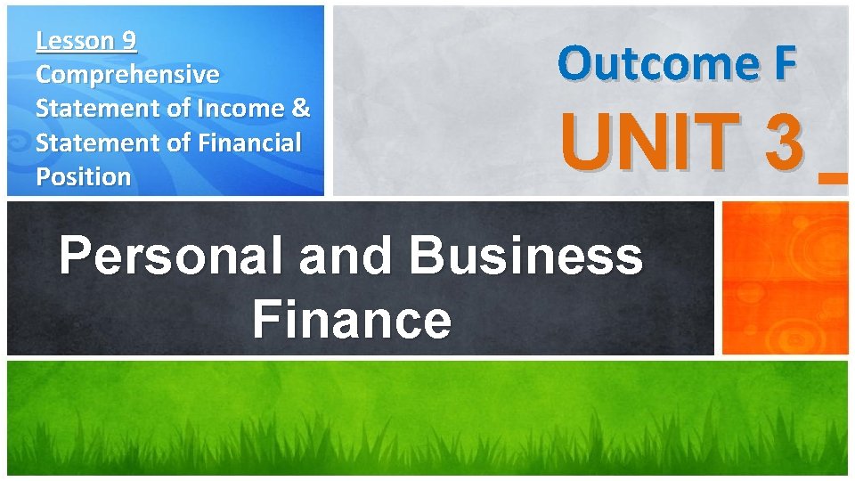 Lesson 9 Comprehensive Statement of Income Statement of
