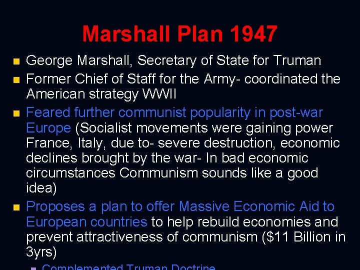 End of WWII Start of the Cold War