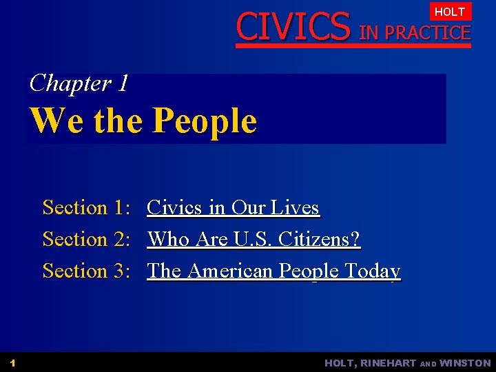 CIVICS IN PRACTICE HOLT Chapter 1 We the