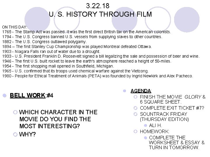 3 22 18 U S HISTORY THROUGH FILM