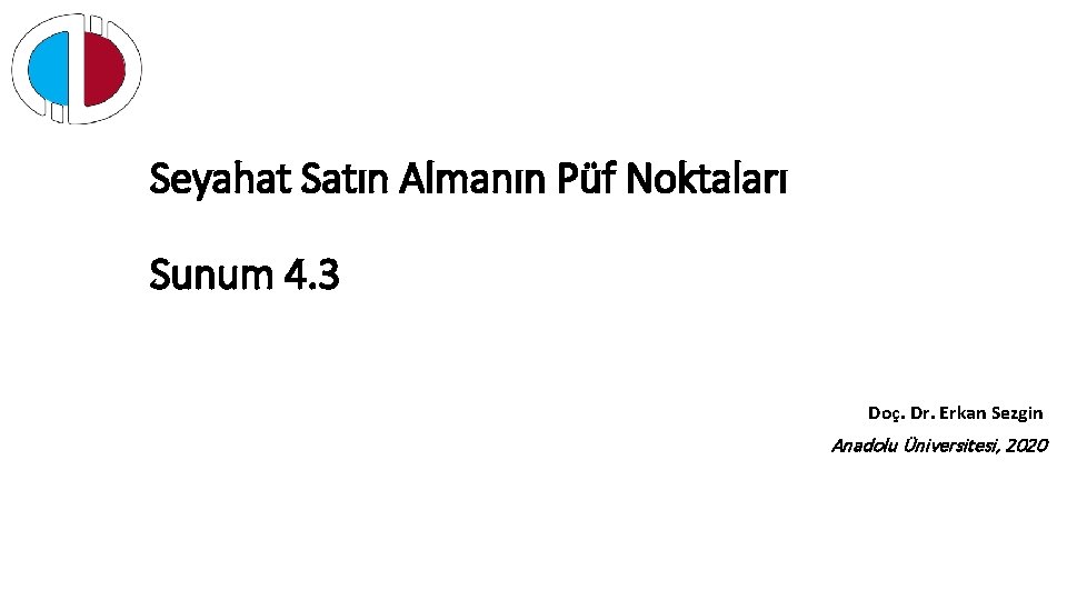 Seyahat Satn Almann Pf Noktalar Sunum 4 3