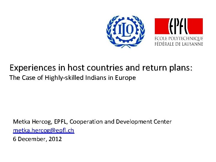 Experiences in host countries and return plans The