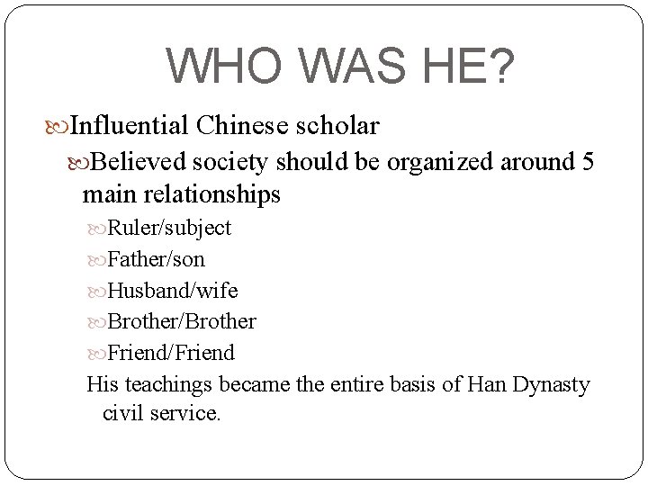 PEOPLE OF THE HAN DYNASTY How important were