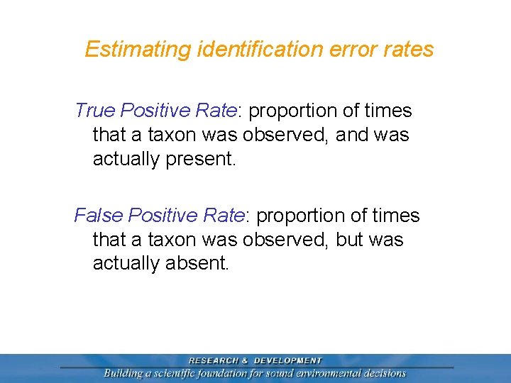 How often are we wrong A Bayesian assessment