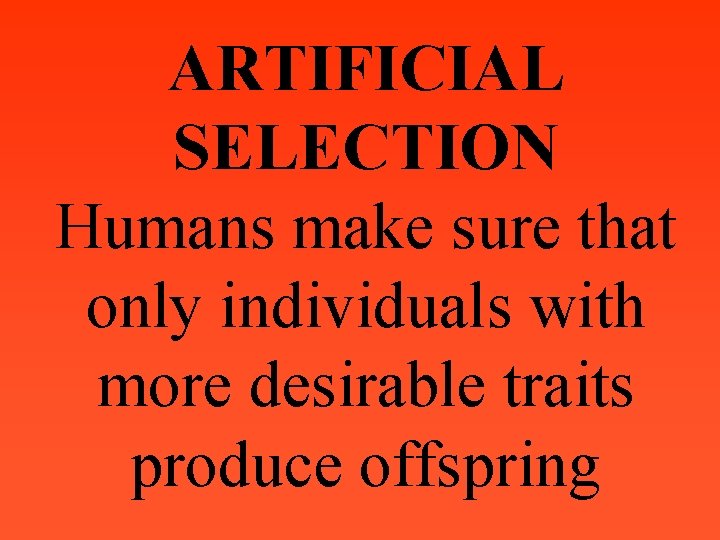 EVOLUTION BY NATURAL SELECTION 3 WAYS LAMARK GOT