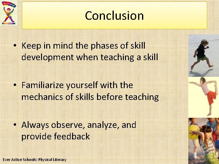 Module 2 Teaching Fundamental Movement Skills Ever Active