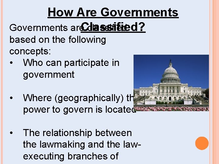 CHAPTER 1 PRINCIPLES OF GOVERNMENT Section 2 Forms