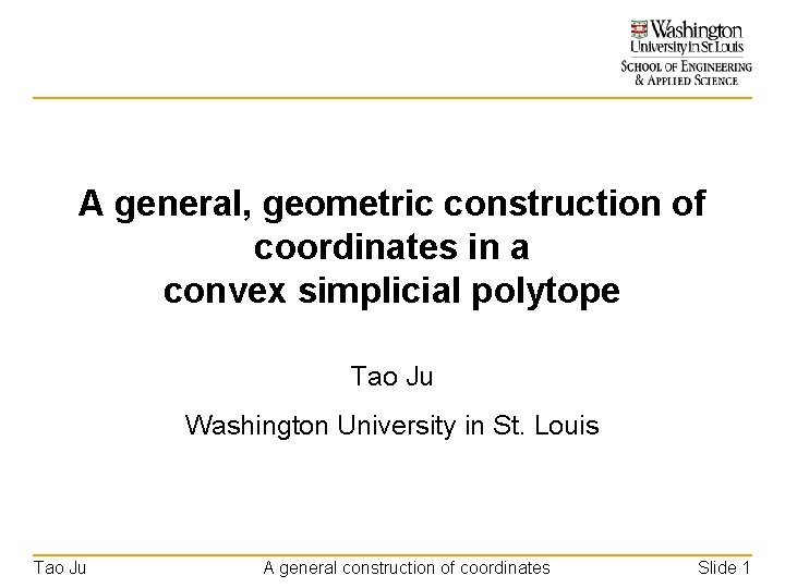 A general geometric construction of coordinates in a