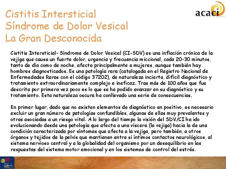 Cistitis Intersticial Sndrome de Dolor Vesical La Gran