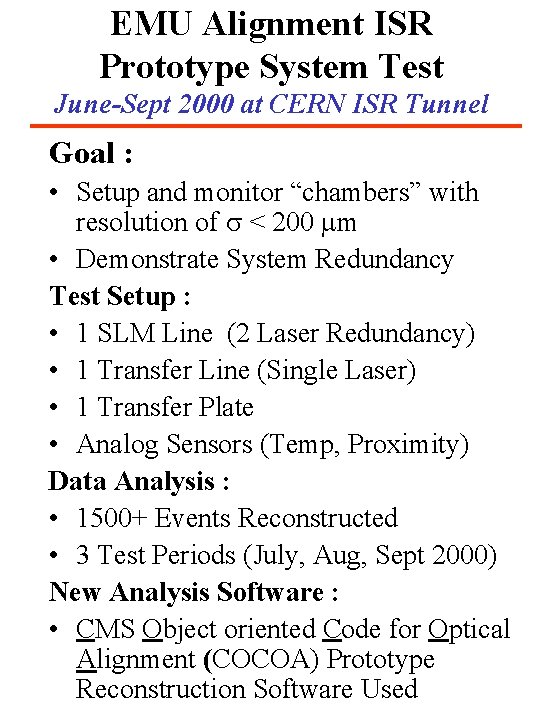 EMU Alignment ISR Prototype System Test JuneSept 2000