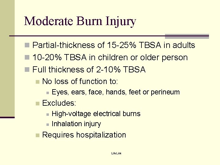 Life Link Prehospital Burn Management Thermal Burns Catastrophic