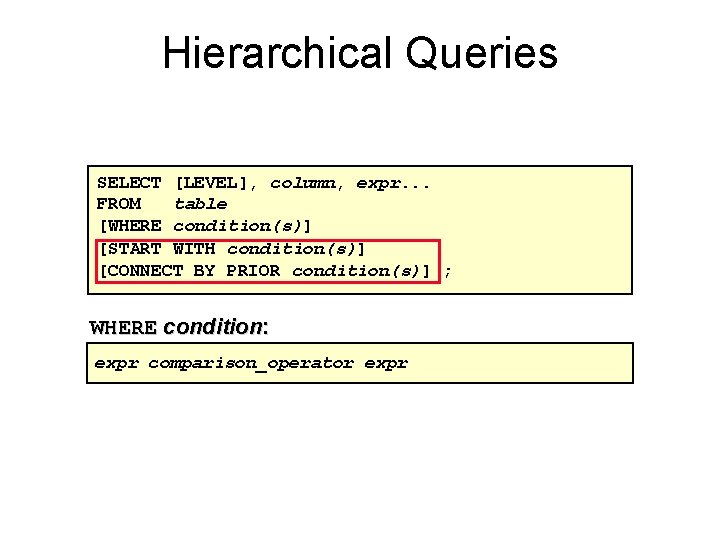 Hierarchical Retrieval Objectives After completing this lesson you