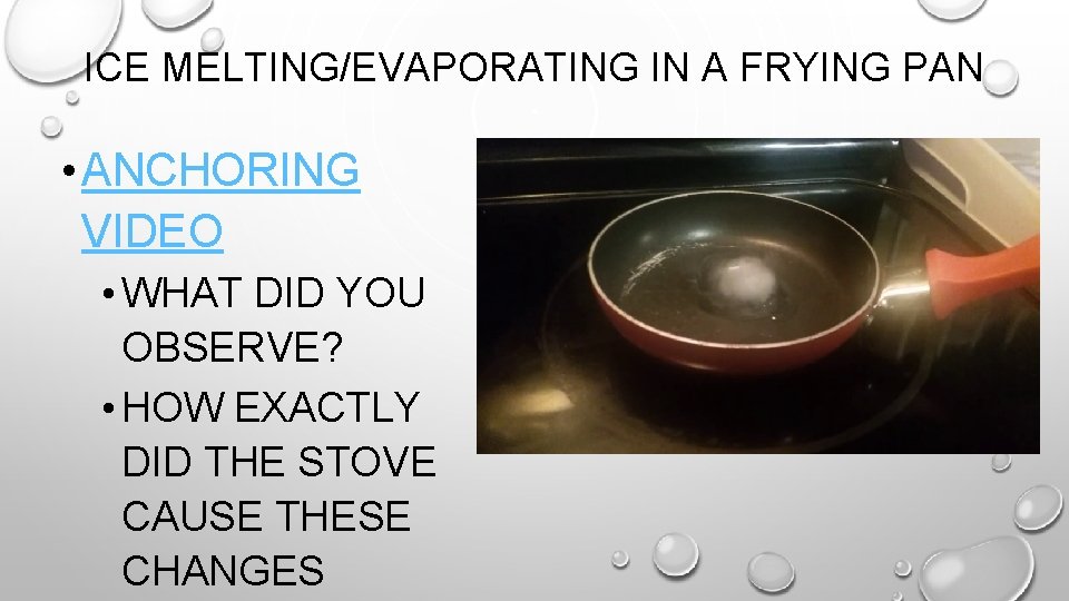 UNIT 6 1 LESSON 5 HOW DOES WATER