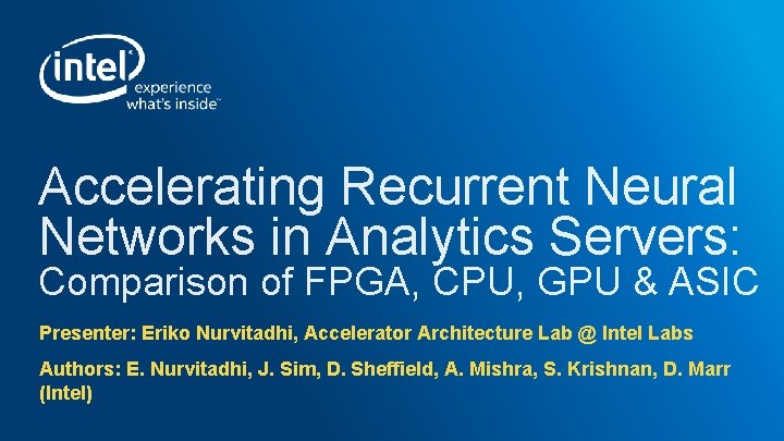 Accelerating Recurrent Neural Networks in Analytics Servers Comparison