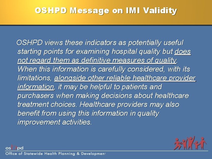 Evaluating the AHRQ Inpatient Mortality Indicators for Public
