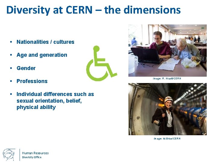 Diversity at CERN Diversity Office HR department ONBOARDING