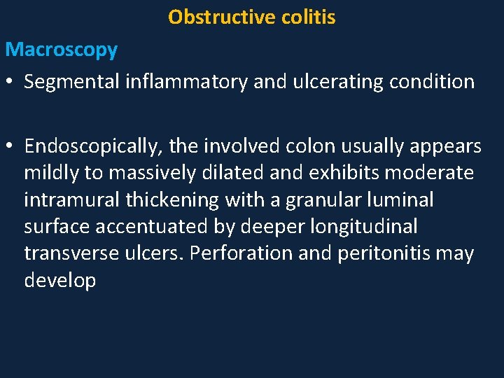 Obstructive colitis Definition Clinical Features Occurrence of a