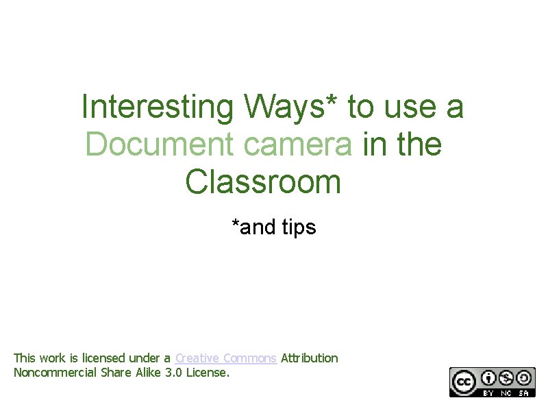 Interesting Ways to use a Document camera in