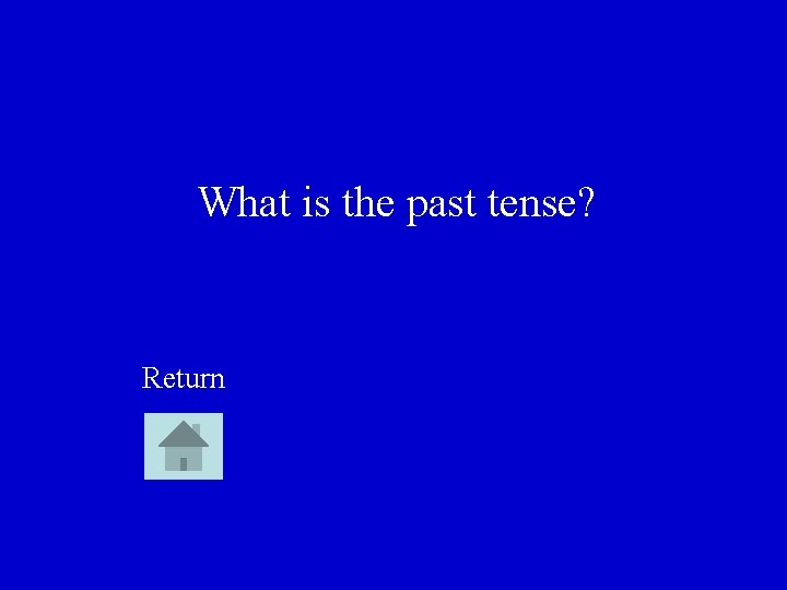 Articles Nouns Verbs Prepositions Adverbs Pronouns 10 10