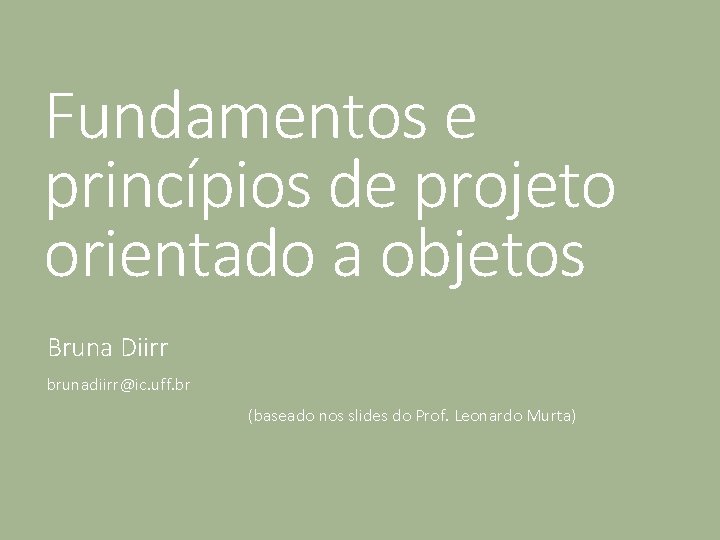 Fundamentos e princpios de projeto orientado a objetos