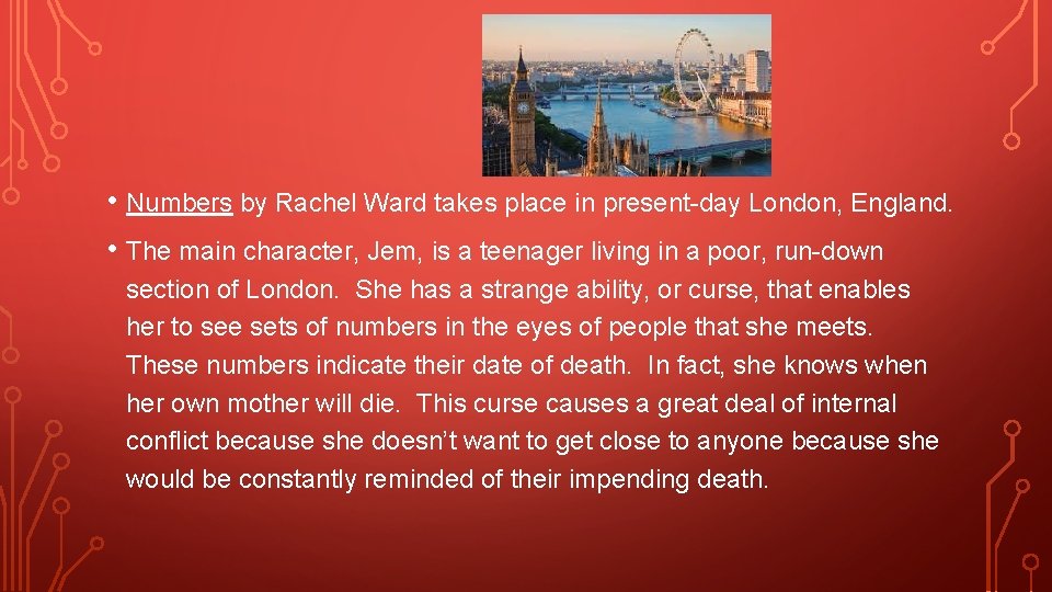 NUMBERS Numbers by Rachel Ward takes place in