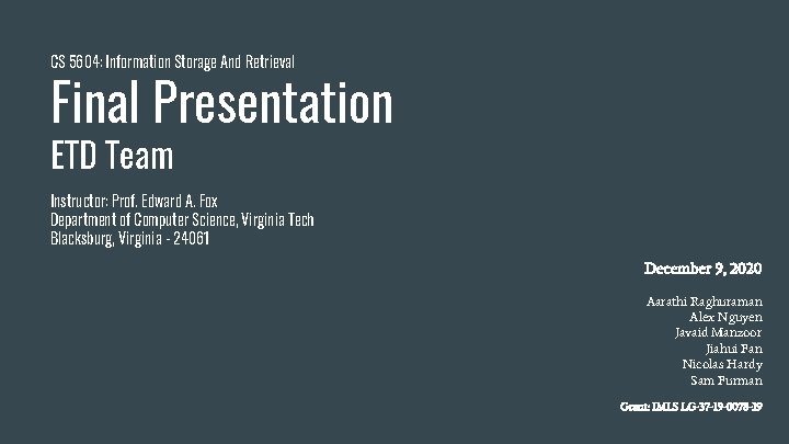 Cs 5604 Information Storage And Retrieval Final Presentation