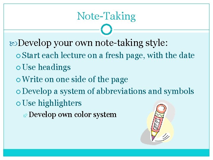 Tips for Time Management and NoteTaking PATRICIA MONAGHAN