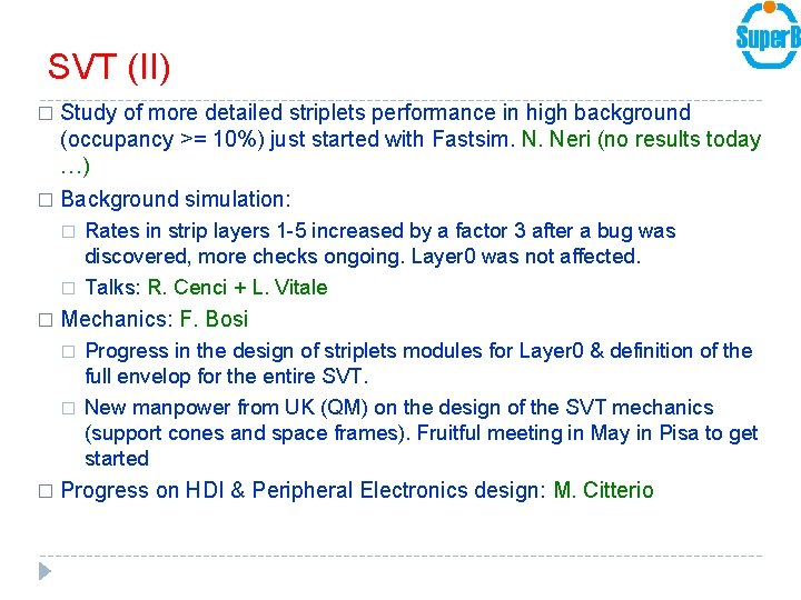 SVT Parallel Sessions XVII Super B Workshop and