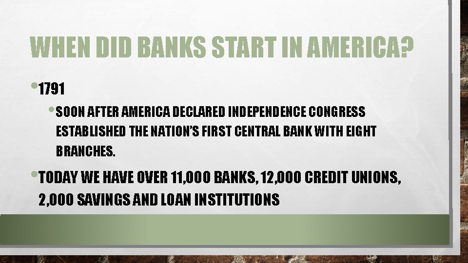 BANKING CHAPTER 5 BANKS WHY DO WE NEED