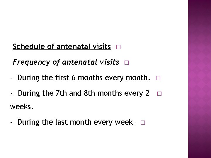 Antenatal Care Introduction Antenatal care is important because