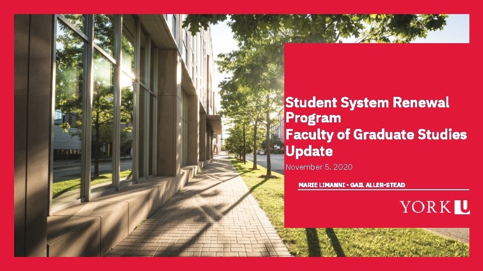 Student System Renewal Program Faculty of Graduate Studies