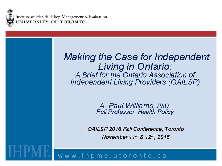 Making the Case for Independent Living in Ontario