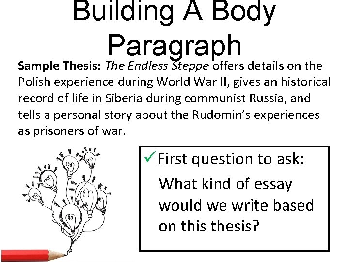 Notes on Thesis Statement s Body Paragraph Corrections