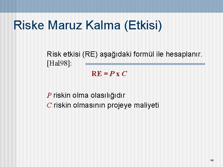 Blm 7 n Risk Analizi Modified from Software