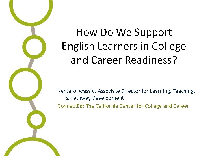 How Do We Support English Learners in College