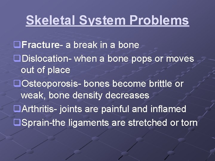 Skeletal System Mr Royer Skeletal System A system