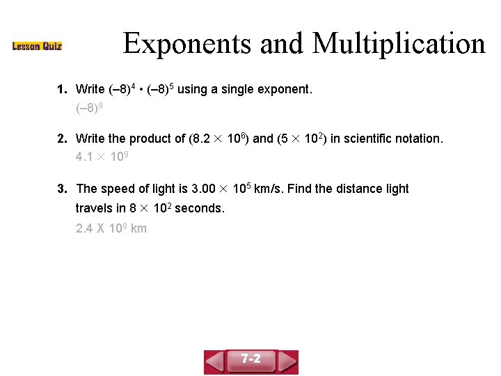 COURSE 3 LESSON 7 2 Exponents and Multiplication