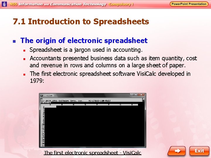 7 1 Introduction to Spreadsheets n The origin