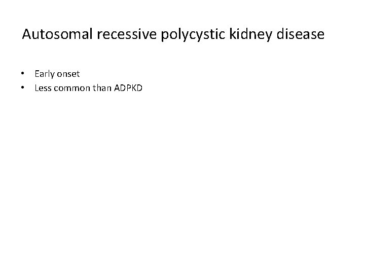 Embryogenesis of the Kidneys and Ureters Normal Development