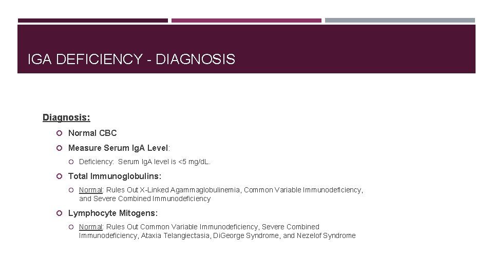 IGA DEFICIENCY BY BRITTNI MCCLELLAN IGA DEFICIENCY DESCRIPTION
