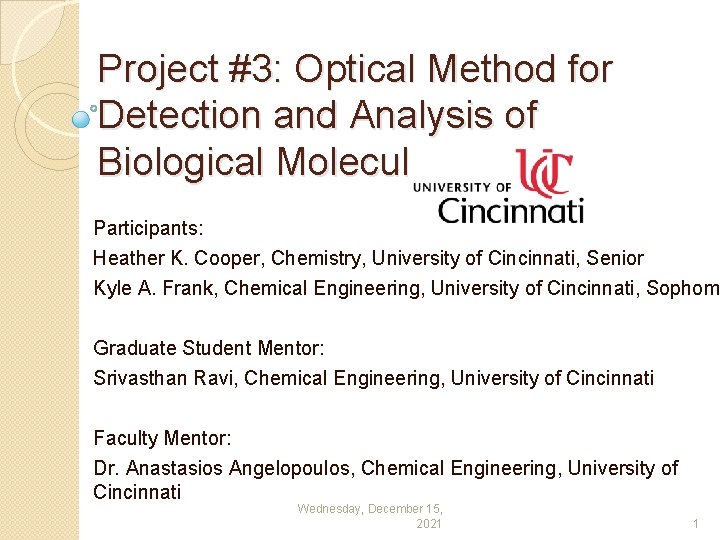 Project 3 Optical Method for Detection and Analysis