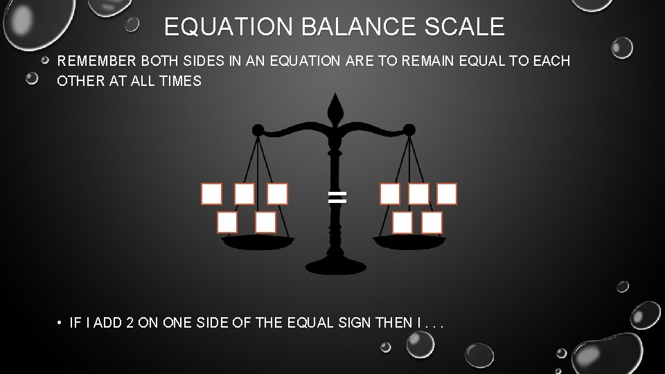 BALANCING EQUATIONS GRADE 6 UNIT 5 OBJECTIVE I