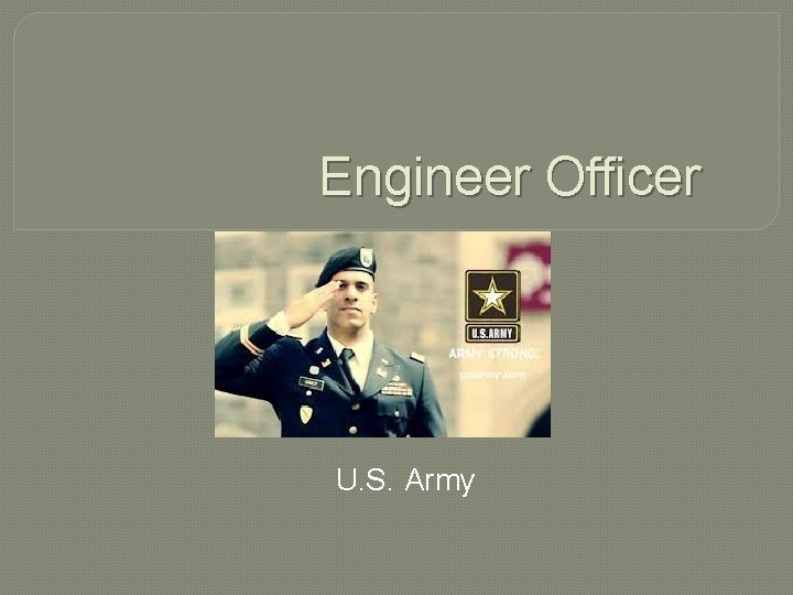 Engineer Officer U S Army Nature of work
