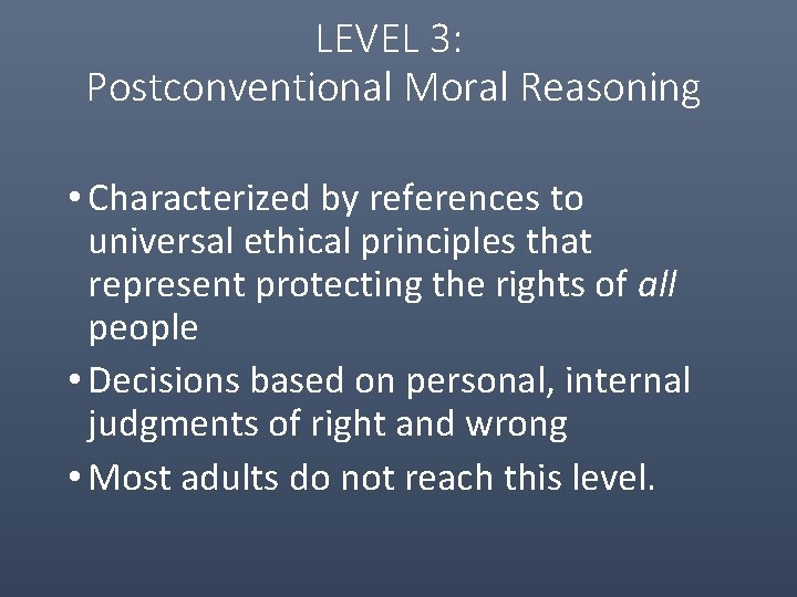 Kohlbergs Theory of Moral Development Module 51 Lawrence