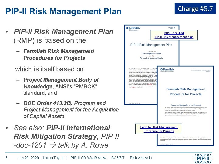 Risk Analysis A Partnership of Lucas Taylor USDOE