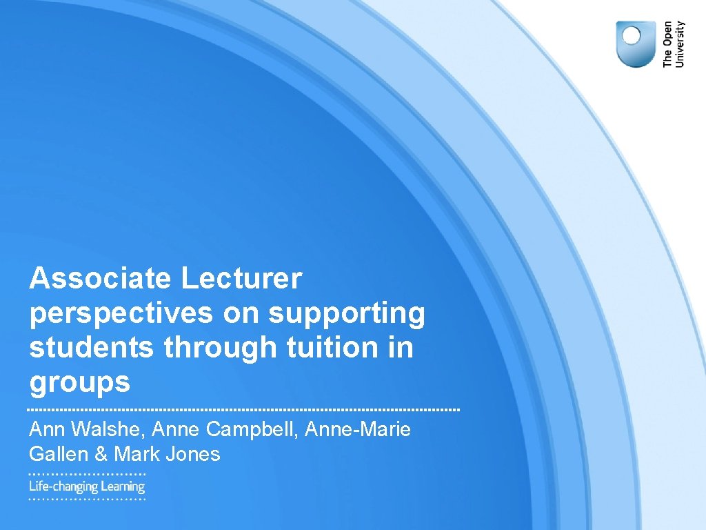 Associate Lecturer perspectives on supporting students through tuition
