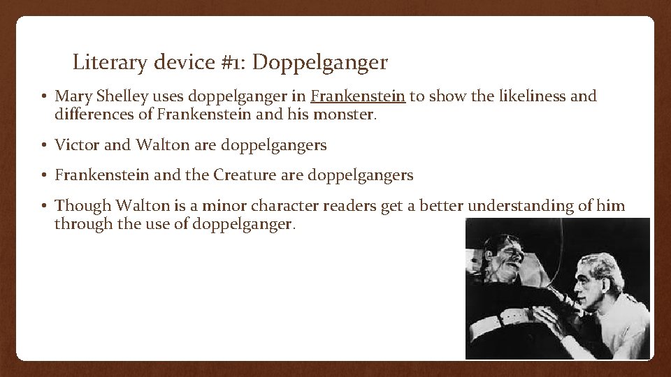 Frankenstein FRAMED NARRATIVE ELAINE C LAUREN N TANIA